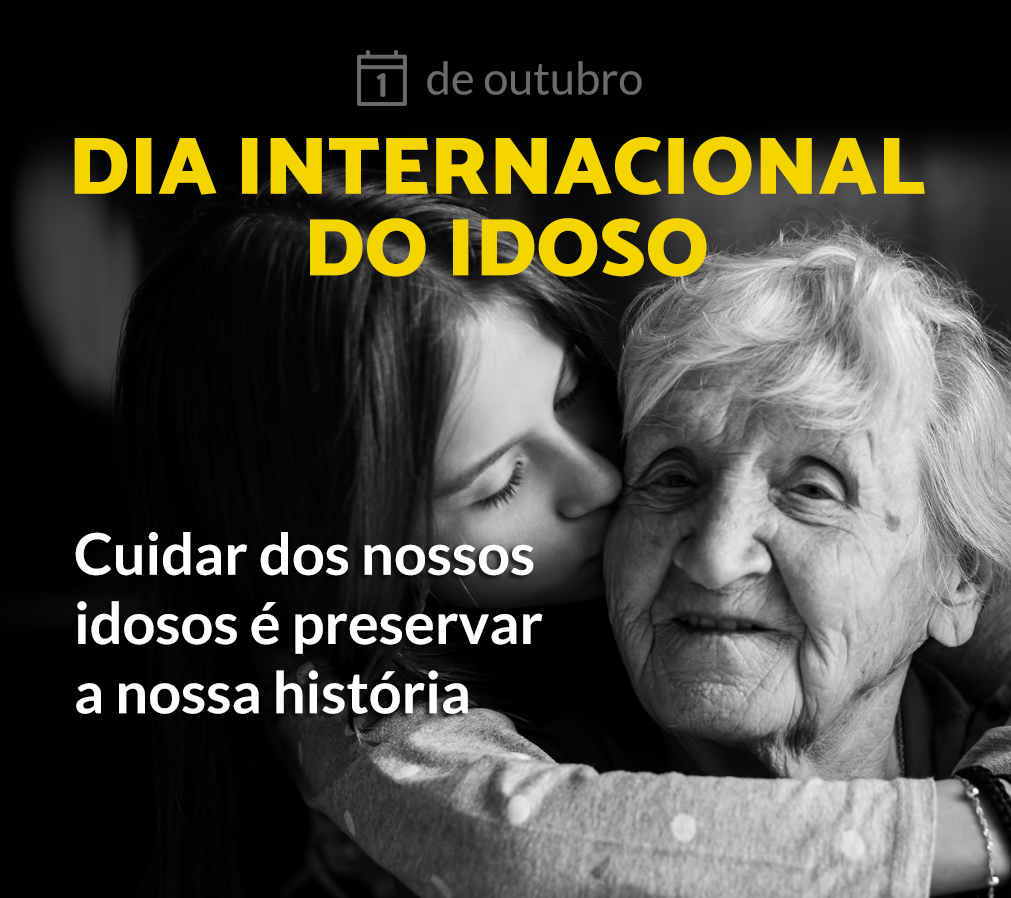 Dia Internacional das Pessoas Idosas e Dia Nacional do Idoso | Paraná ...